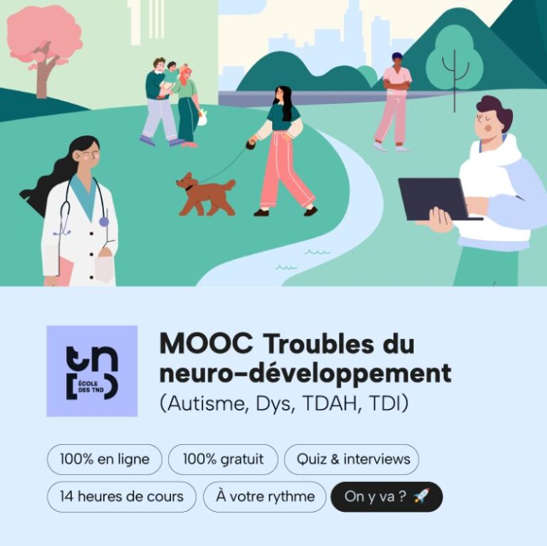 Lancement du premier MOOC (Massive Open Online Course) sur les Troubles du Neuro-Développement ...